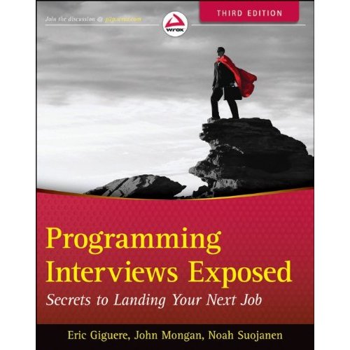 Eric Giguere, John Mongan and Noah Suojanen's Programming Interviews ...